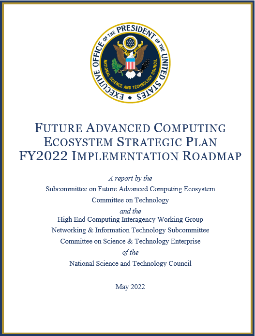 Future Advanced Computing Ecosystem Strategic Plan FY2022 Implementation Roadmap